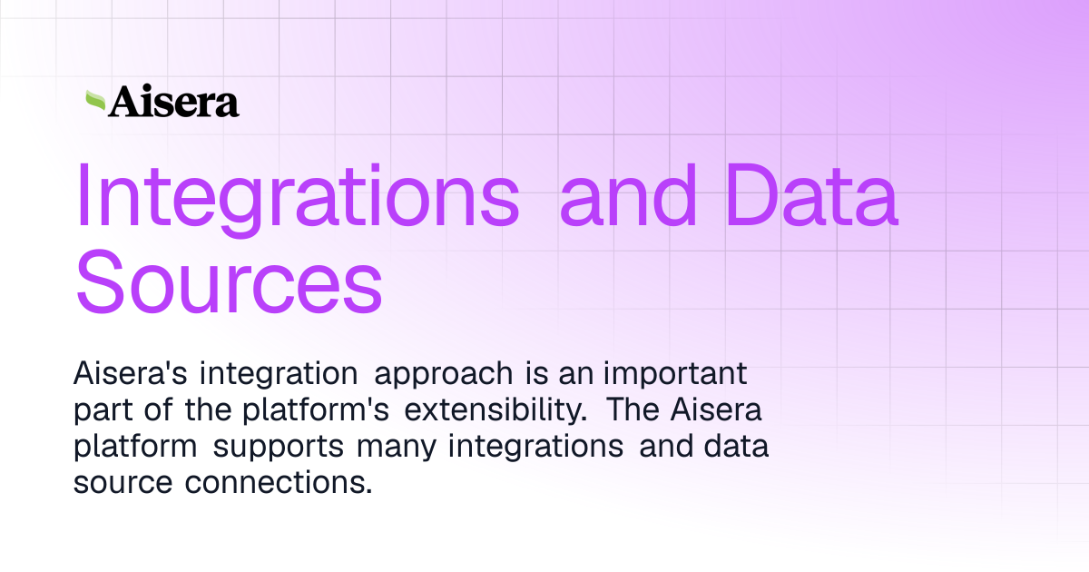 Integrations and Data Sources | Aisera Platform | Aisera Product ...